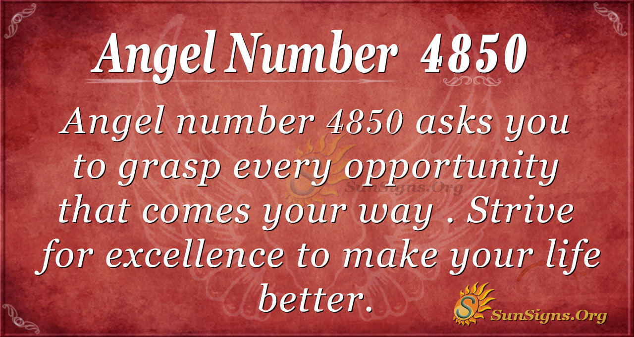 Angel Number 4850 Meaning - Strive For Excellence - SunSigns.Org