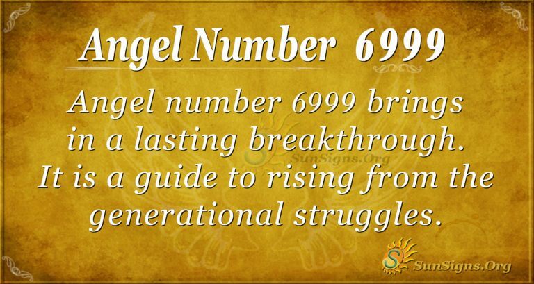 Angel Number 6999 Meaning: At Last, a Breakthrough - SunSigns.Org