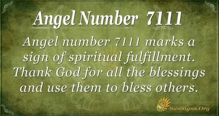 Angel Number 7111 Meaning - Sign Of Spiritual Fulfillment - SunSigns.Org