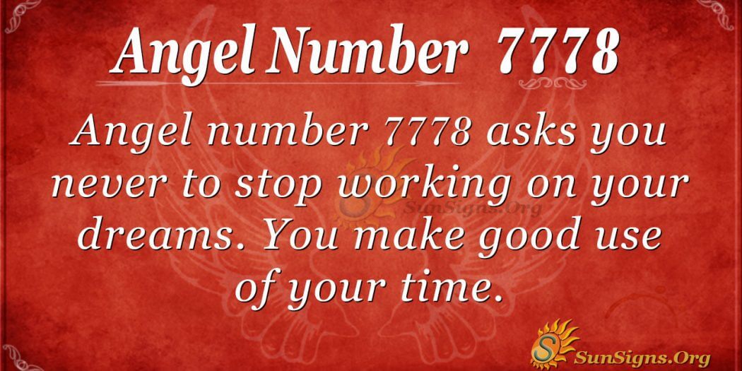 Angel Number 7778 Meaning: Set Your Intentions Straight - SunSigns.Org