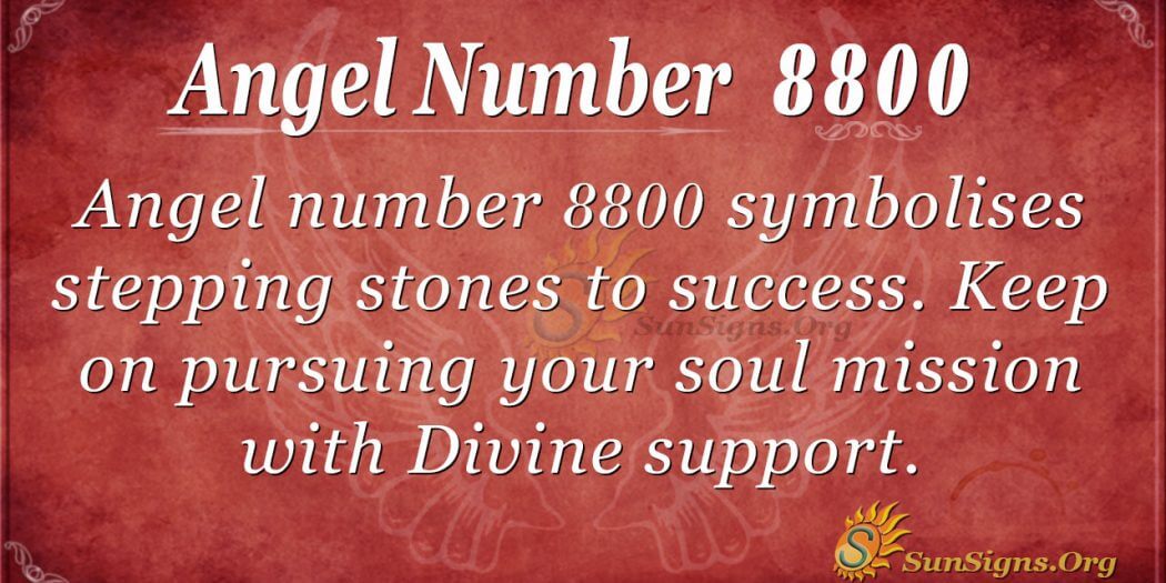 Angel Number 8800 Meaning: Stepping Stone to Success - SunSigns.Org