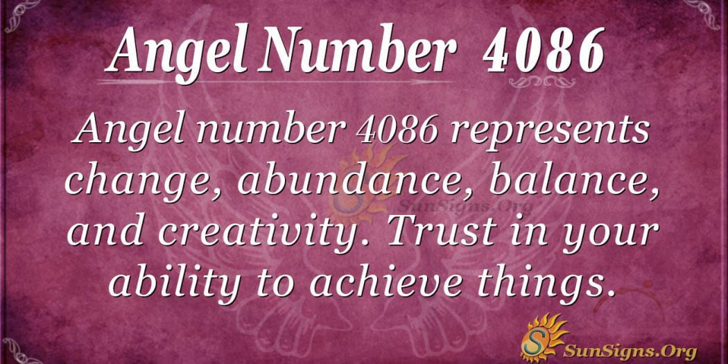 Angel Number 4086 Meaning: Ending the Old Starting the New