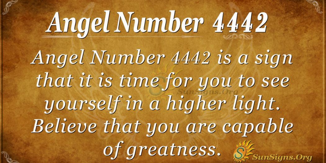 Angel Number 4442 Meaning - It Is Time For You To Shine - SunSigns.Org