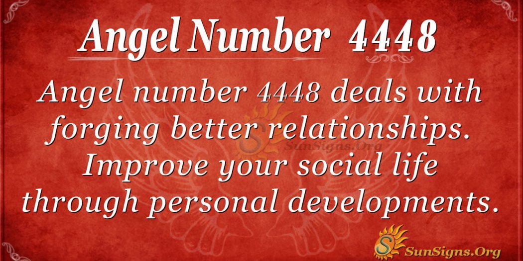 Angel Number 4448 Meaning: How to Forge Better Relationships