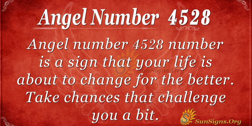 Angel Number 4528 Meaning - Establishing Success - SunSigns.Org