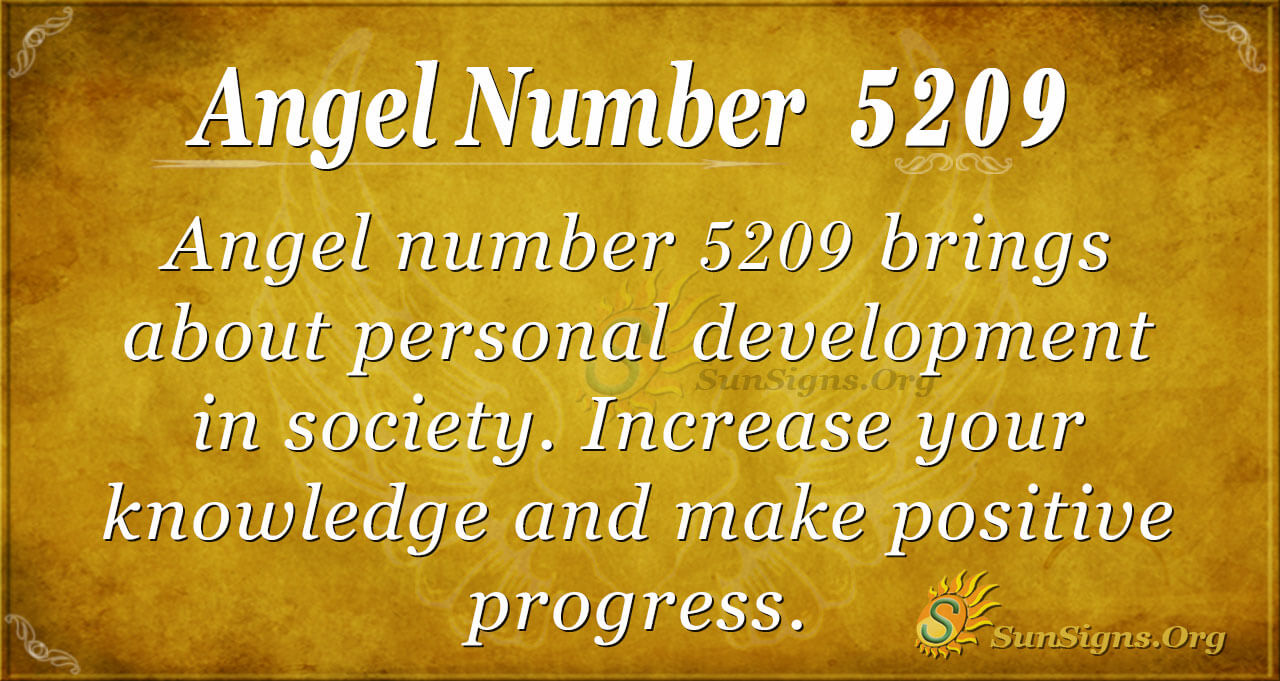 Angel Number 5209 Meaning: Personal Development - SunSigns.Org