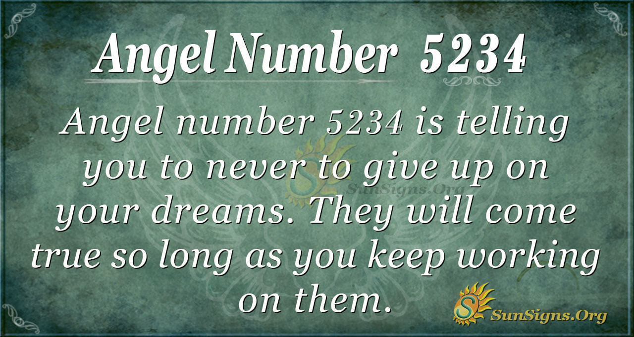 Angel Number 5234 Meaning - Focus On Succeeding - SunSigns.Org