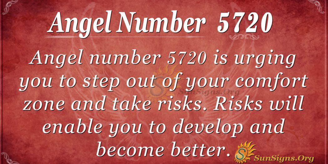 Angel Number 5720 Meaning - Learning From Experience - SunSigns.Org