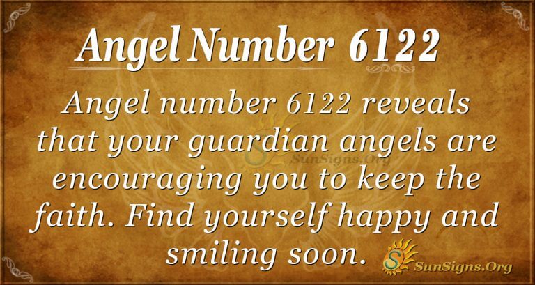 Angel Number 6122 Meaning - Always Keep The Faith - SunSigns.Org