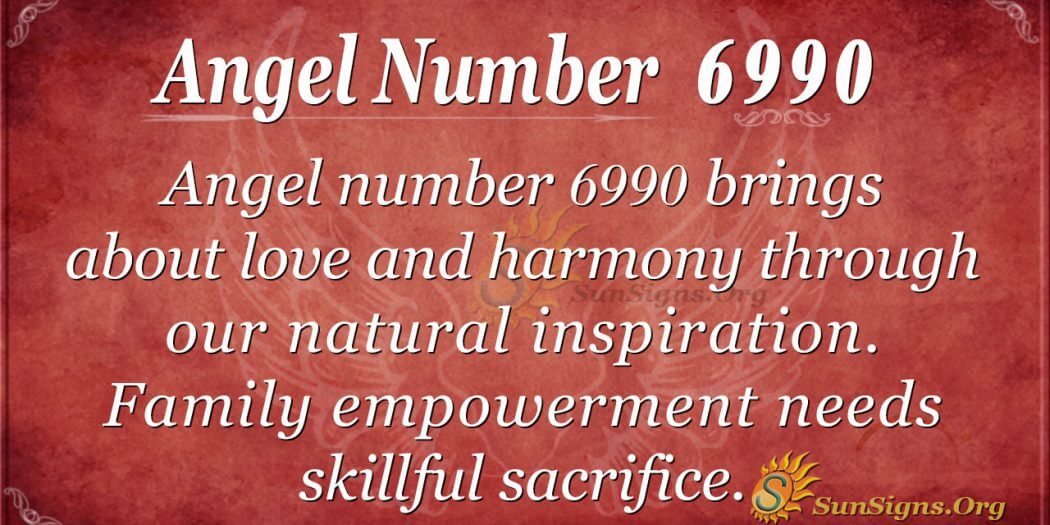 Angel Number 6990 Meaning: Love And Harmony - SunSigns.Org