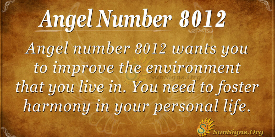 Angel Number 8012 Meaning - Improving Yourself Always - SunSigns.Org