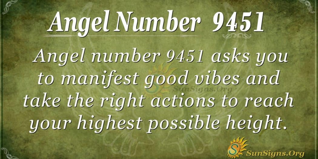 Angel Number 9451 Meaning: Healthy Choices And Decisions