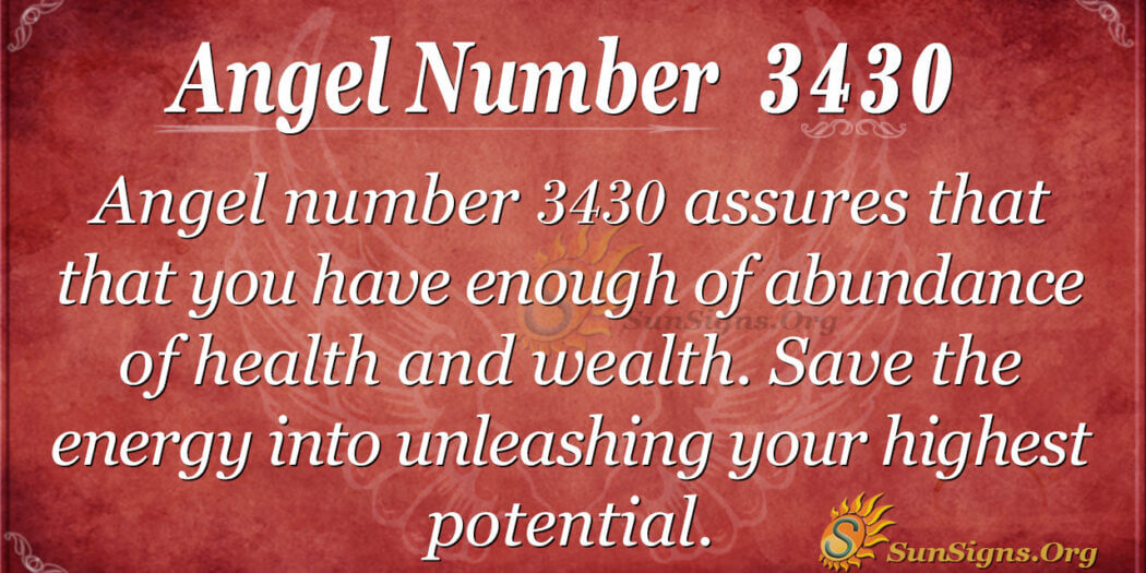 Angel Number 3430 Meaning: Source Of Strength And Hope - SunSigns.Org