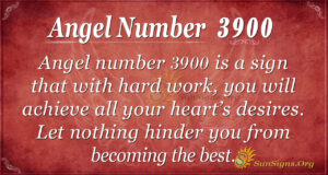 Angel Number 3900 Meaning - Work Hard, Work Inspired | SunSigns.Org