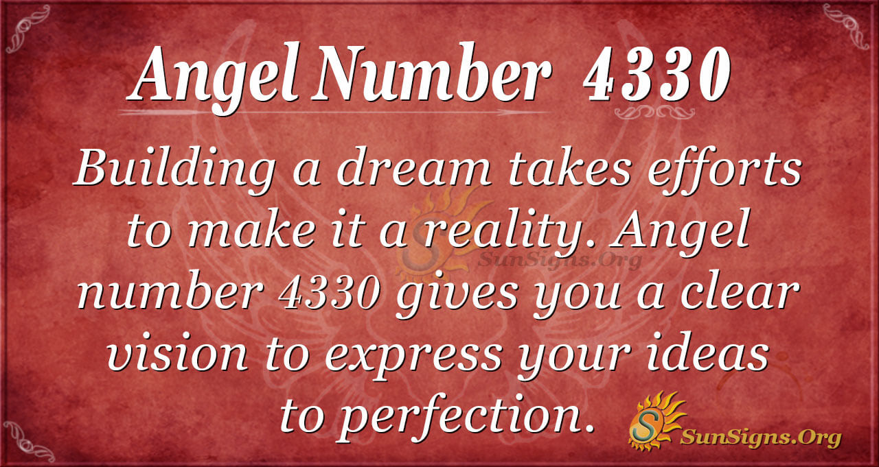 Angel Number 4330 Meaning: A Clear Vision - SunSigns.Org