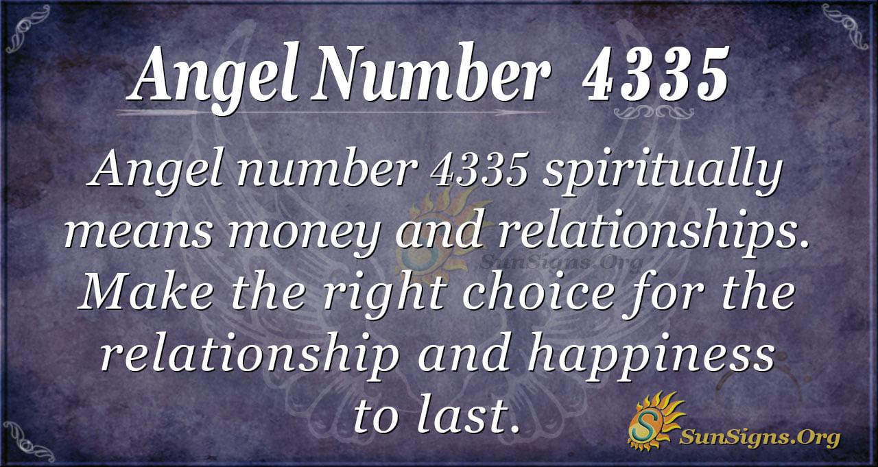 Angel Number 4335 Meaning: Reward On Right Choice - SunSigns.Org