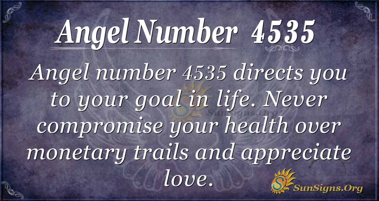 Angel Number 4535 Meaning: Honoring Your Body Temple - SunSigns.Org