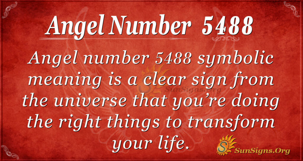 Angel Number 5488 Meaning: Job Well Done | SunSigns.Org