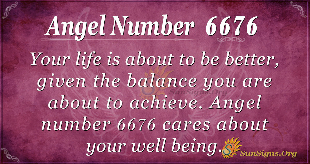 Angel Number 6676 Meaning: Achieving Balance - SunSigns.Org