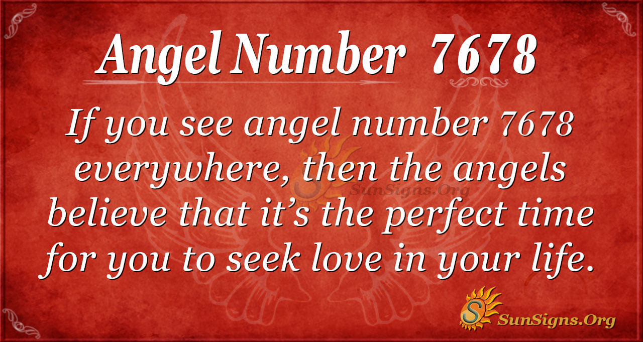 Angel Number 7678 Meaning: Spreading The Love - SunSigns.Org
