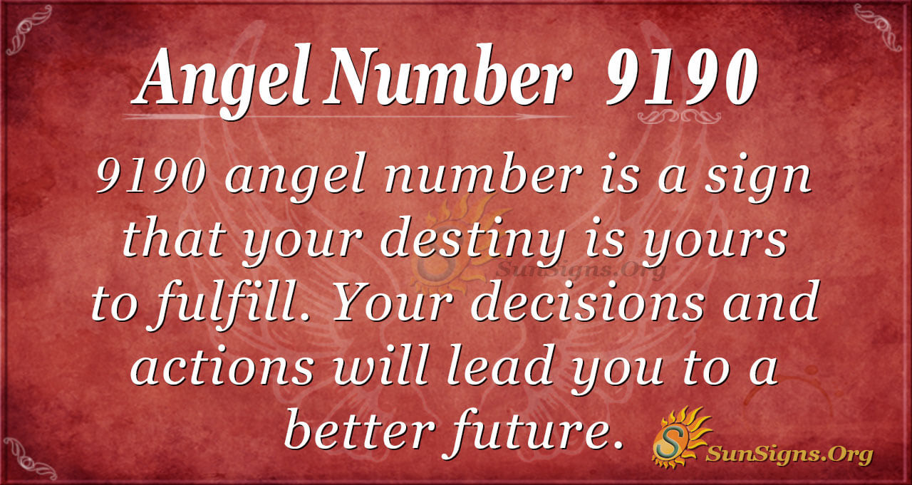 Angel Number 9190 Meaning : A New Journey In Life - SunSigns.Org