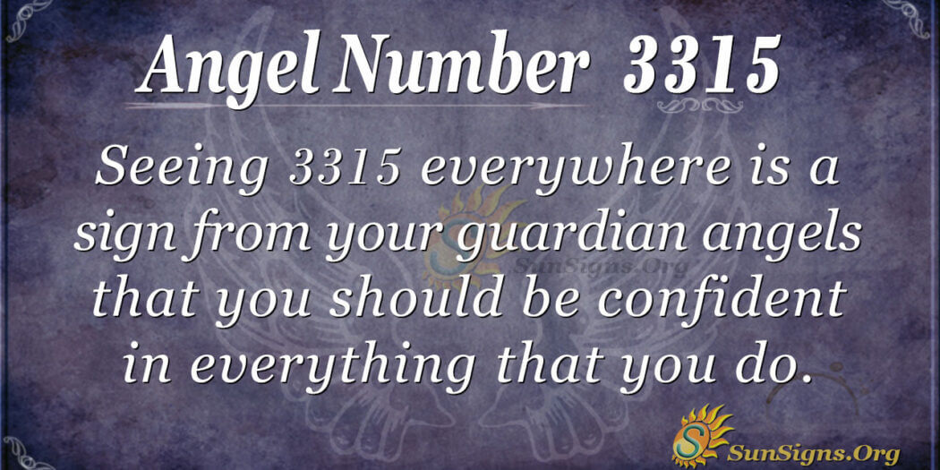 Angel Number 3315 Meaning - The Benefit Of Experiences - SunSigns.Org