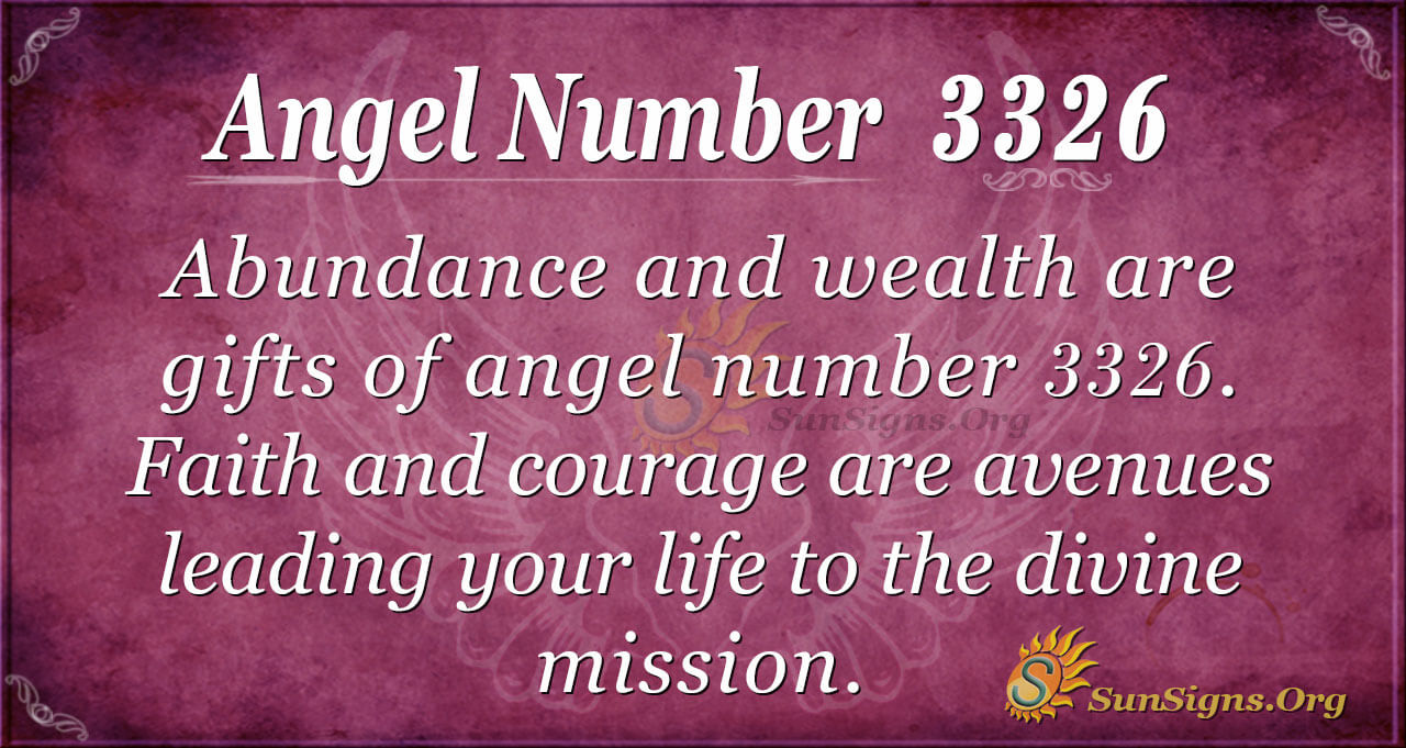 Angel Number 3326 Meaning: Abundance Of Wealth - SunSigns.Org