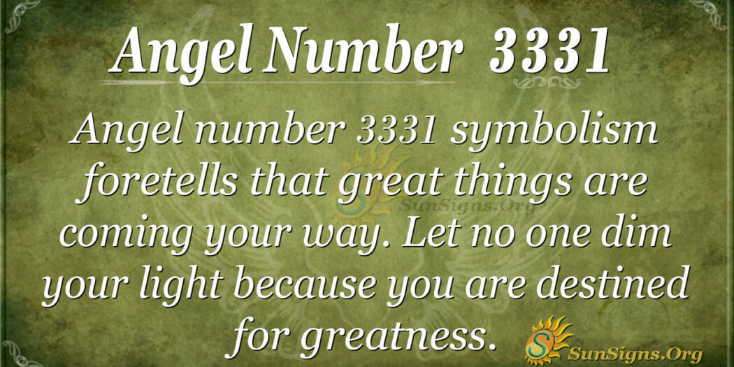 Angel Number 3331 Meaning - Number Of Growth - SunSigns.Org