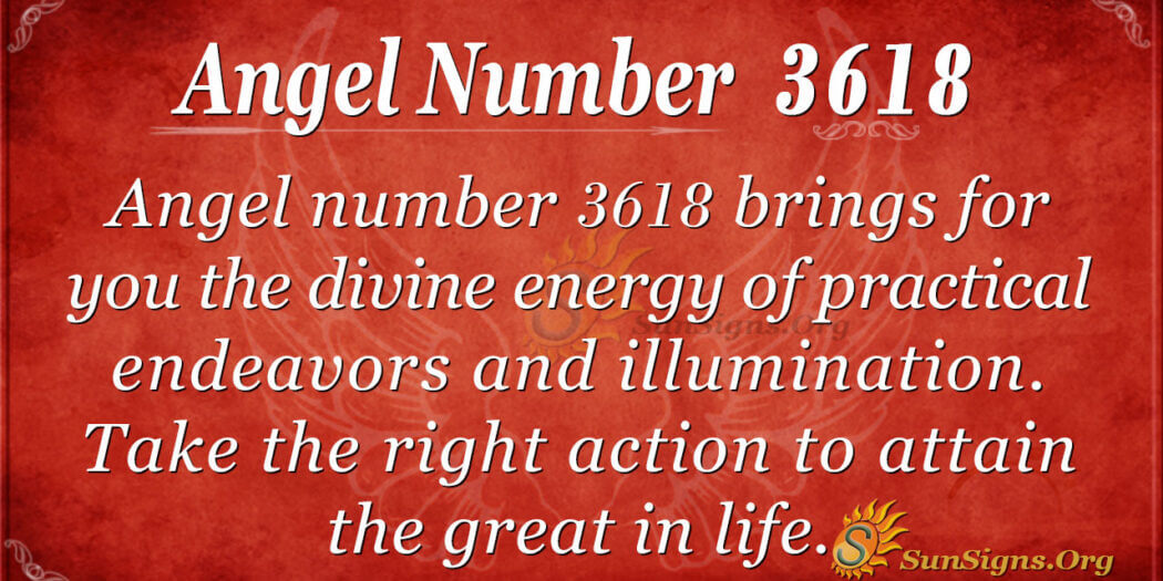 Angel Number 3618 Meaning: Harvest And Blessings - SunSigns.Org