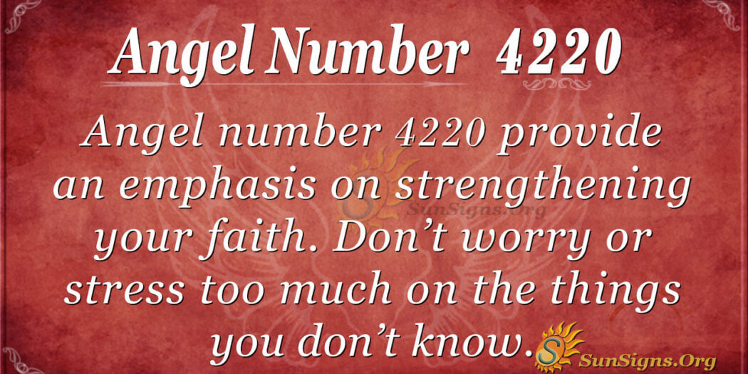 Angel Number 4220 Meaning: A Journey Of Spiritual Transformation