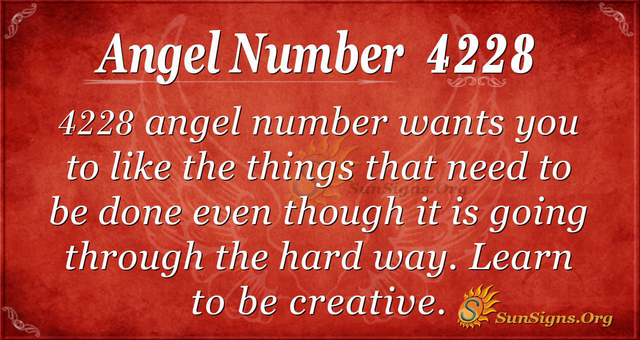 Angel Number 4228 Meaning: Building A Purposeful Life - SunSigns.Org
