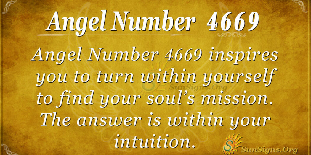 Angel Number 4669 Meaning: Soul Revival - SunSigns.Org