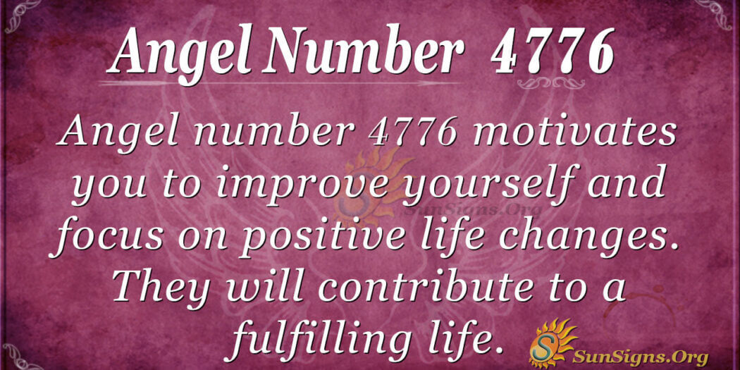 Angel Number 4776 Meaning - Always Be Free From Harm - SunSigns.Org