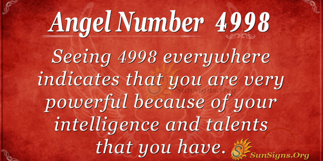 Angel Number 4998 Meaning: Tolerance And Love - SunSigns.Org