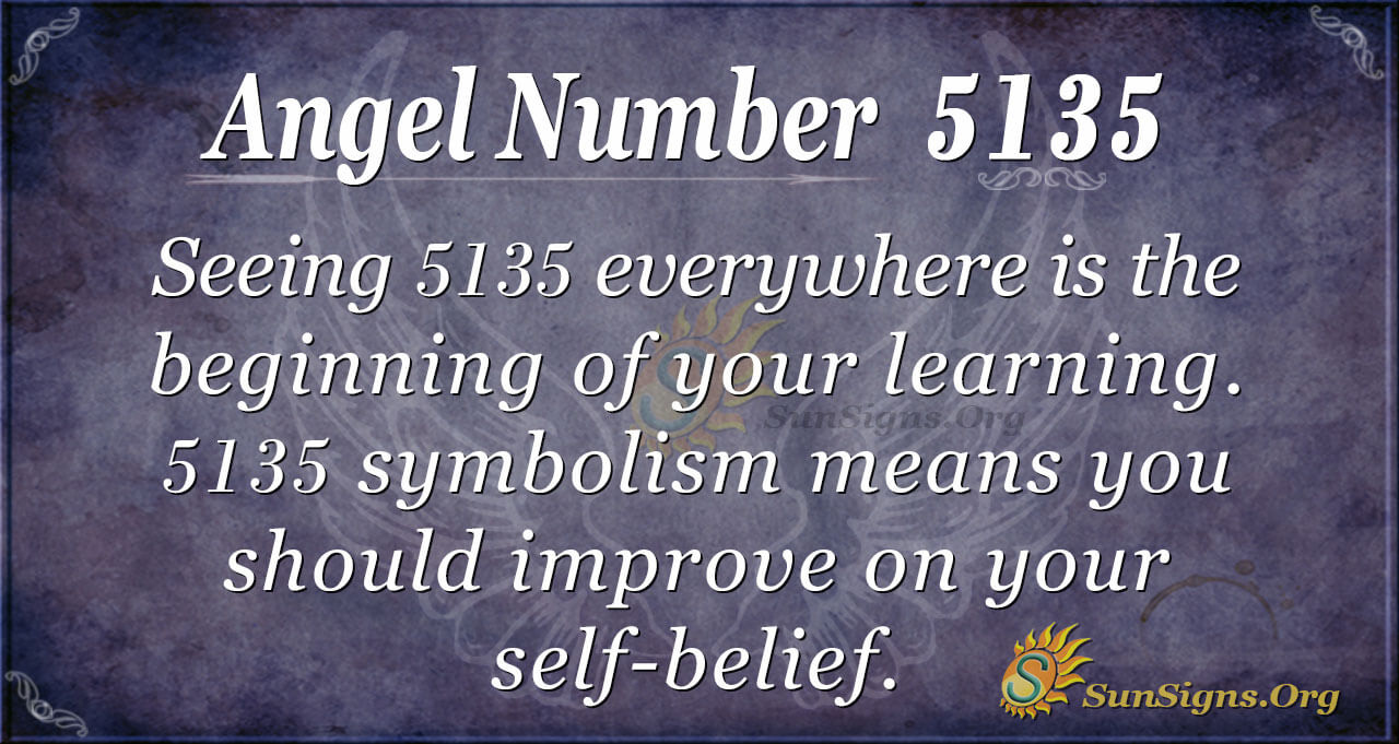 Angel Number 5135 Meaning: Inner Wisdom - SunSigns.Org