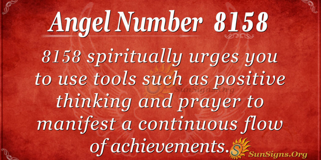 Angel Number 8158 Meaning: Making Right Decisions - SunSigns.Org