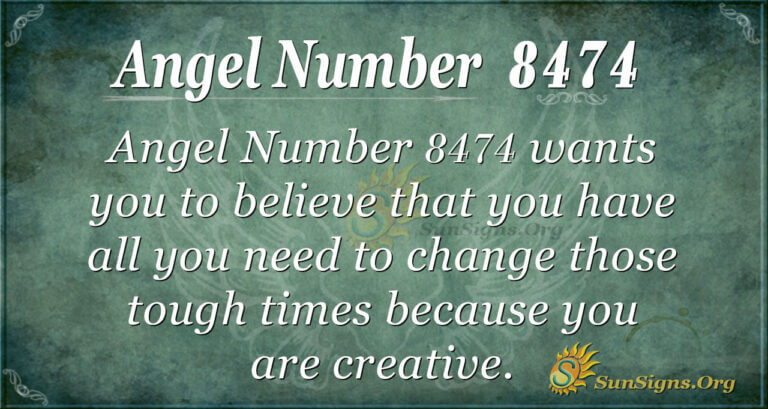 Angel Number 8474 Meaning: Optimism And Persistence - SunSigns.Org