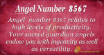 Angel number 8567 symbolism: Actualization of your dreams into reality