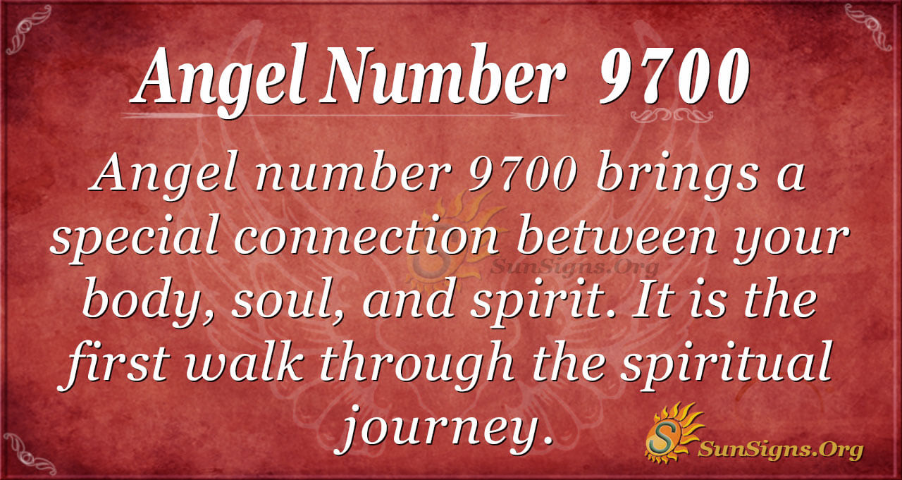 Angel Number 9700 Meaning: Divine Journey - SunSigns.Org
