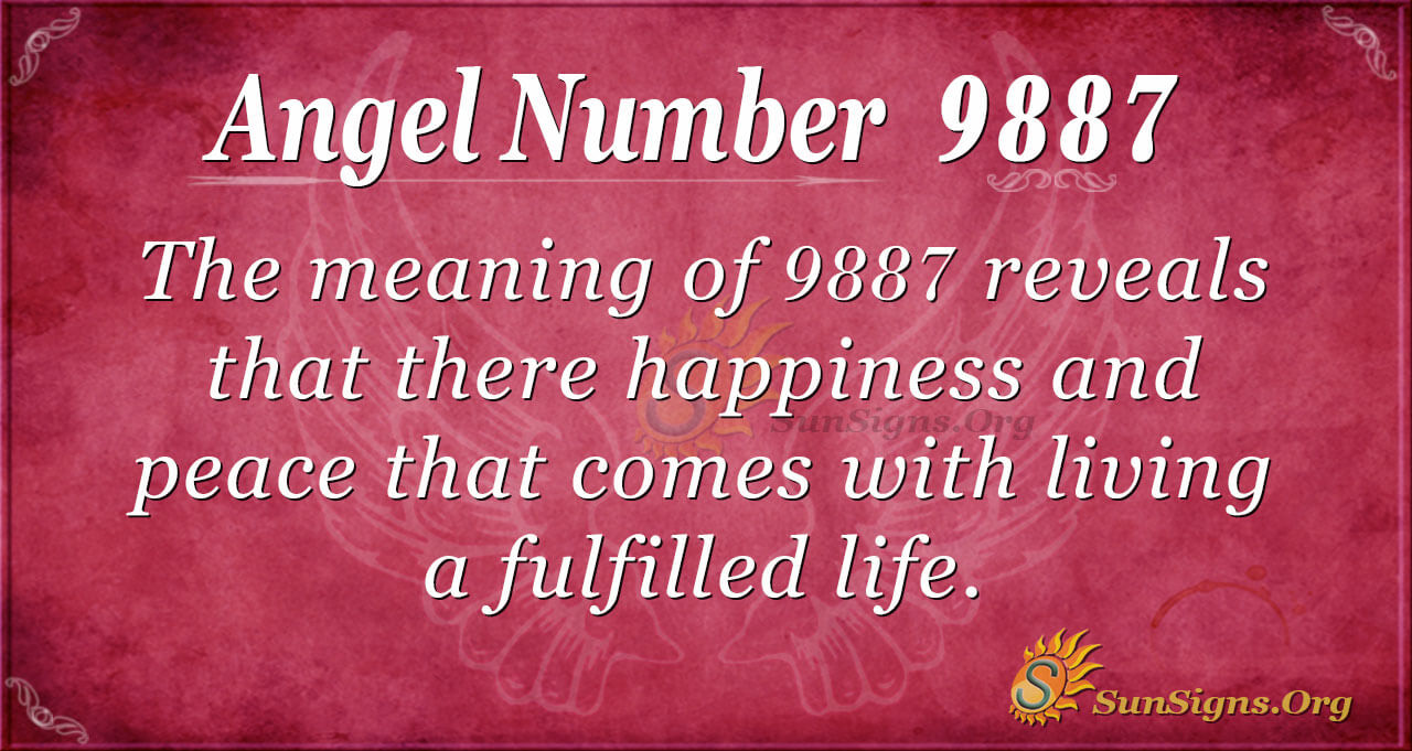 Angel Number 9887 Meaning : Good Fortune All The Way - SunSigns.Org