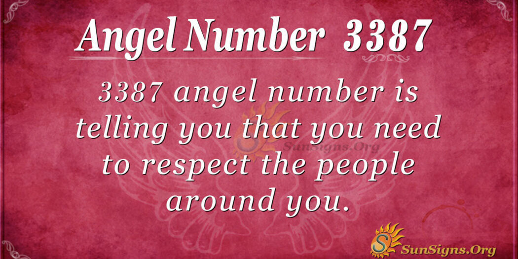 Angel Number 3387 Meaning: Greatness All Around You - SunSigns.Org