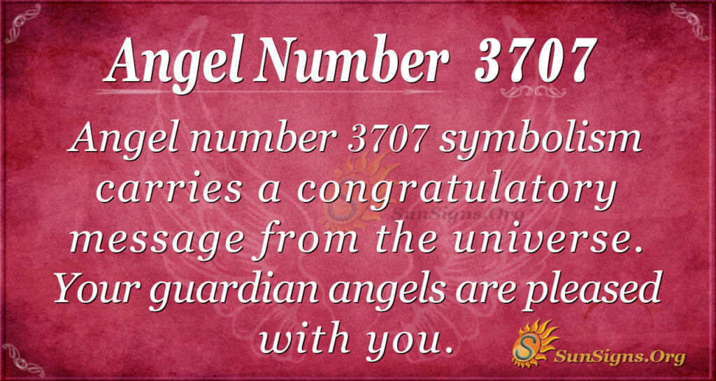 Angel Number 3707 Meaning: Angels Enthralled | SunSigns.Org