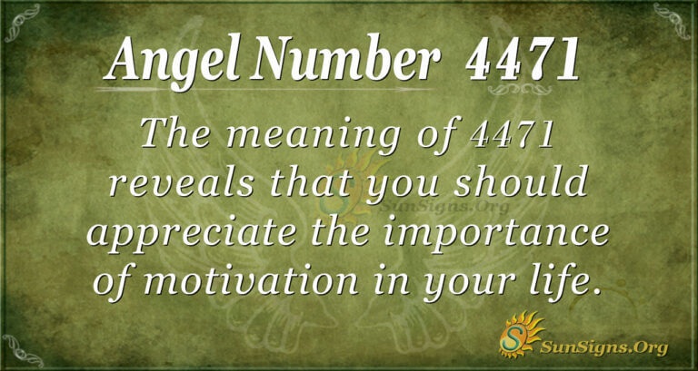 Angel Number 4471 Meaning: Motivation And Creativity - SunSigns.Org