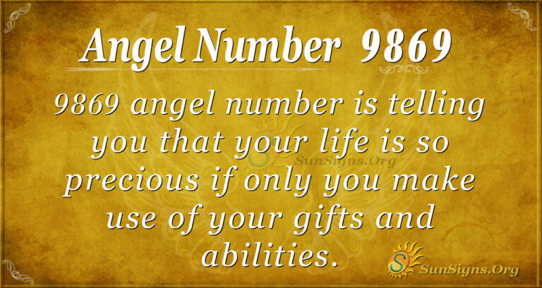 Angel Number 9869 Meaning - Live Life As It Comes - SunSigns.Org
