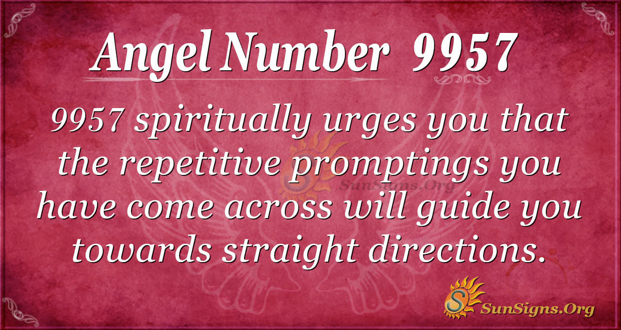 Angel Number 9957 Meaning: Keeping It High - SunSigns.Org