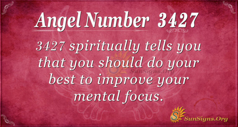 Angel Number 3427 Meaning: Improving Mental Focus - SunSigns.Org
