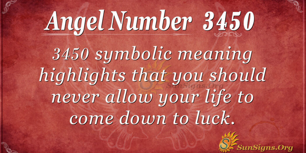 Angel Number 3450 Meaning: Building Your Determination - SunSigns.Org