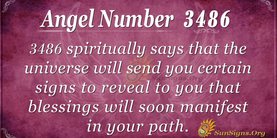 Angel Number 3486 Meaning: Signs Of Prosperity - SunSigns.Org