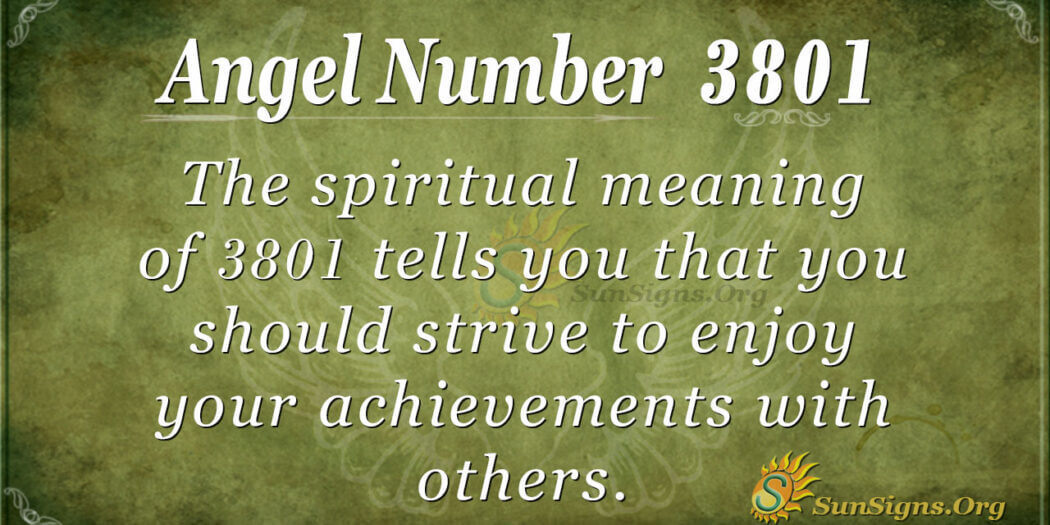 Angel Number 3801 Meaning: You're About To Succeed - SunSigns.Org