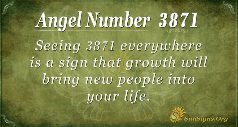 Angel Number 3871 Meaning: Seize The Growth Process - SunSigns.Org